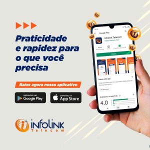 Conheça nosso aplicativo: Infolink Telecom